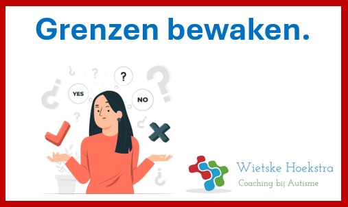 Je grenzen bewaken.